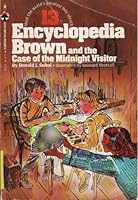 Encyclopedia Brown and the Case of the Midnight Visitor by Donald J. Sobol
