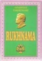 Ruhnama: The Book of the Soul by Saparmurat Niyazov