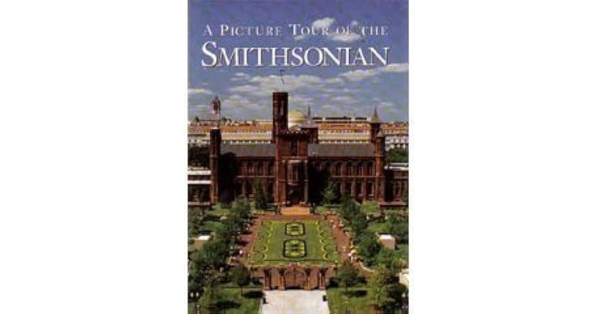 A Picture Tour of the Smithsonian by Book Development Division