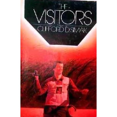 The Visitors by Clifford D. Simak — Reviews, Discussion, Bookclubs, Lists