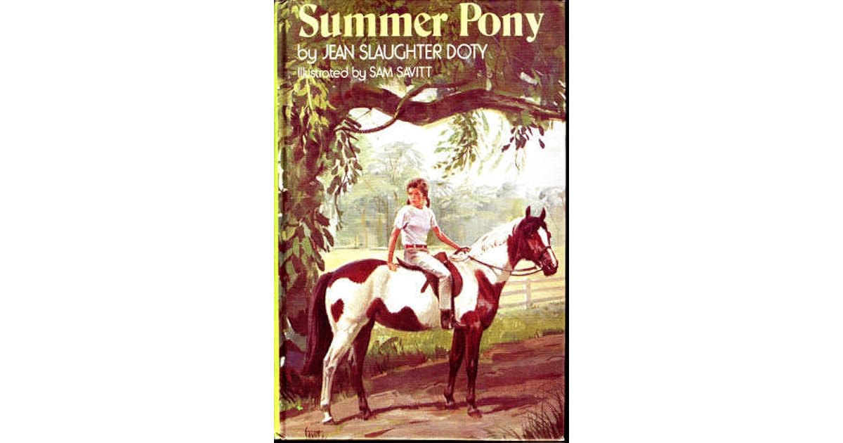 Summer Pony by Jean Slaughter Doty