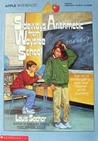 Sideways Arithmetic from Wayside School by Louis Sachar