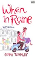 When in Rome... by Gemma Townley