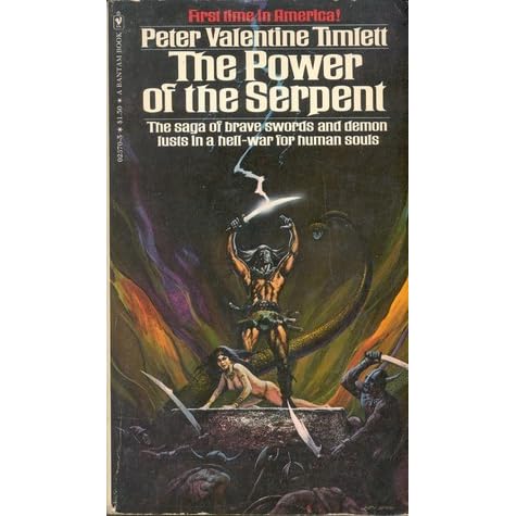 The Power Of The Serpent by Peter Valentine Timlett — Reviews ...