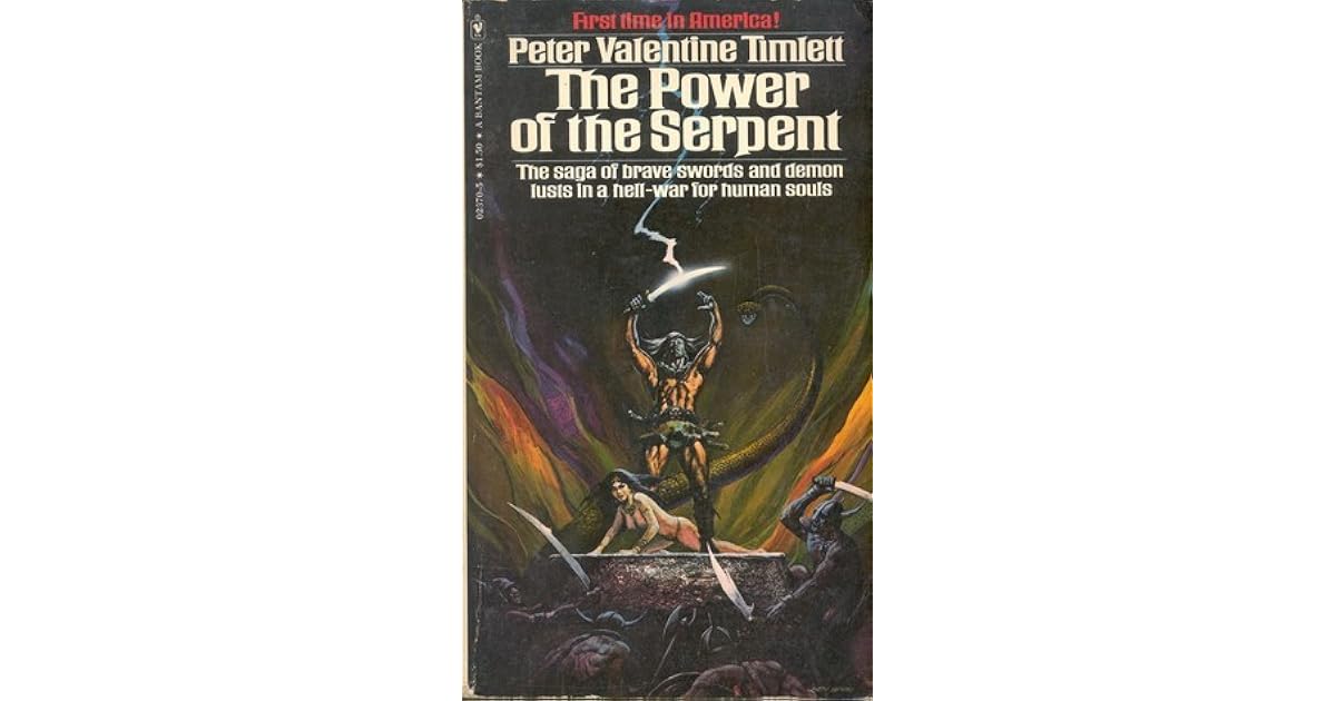 The Power Of The Serpent by Peter Valentine Timlett