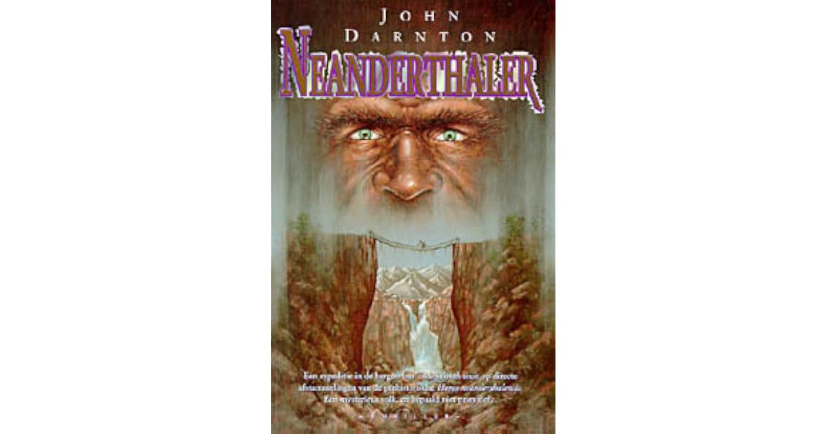 Neanderthaler by John Darnton