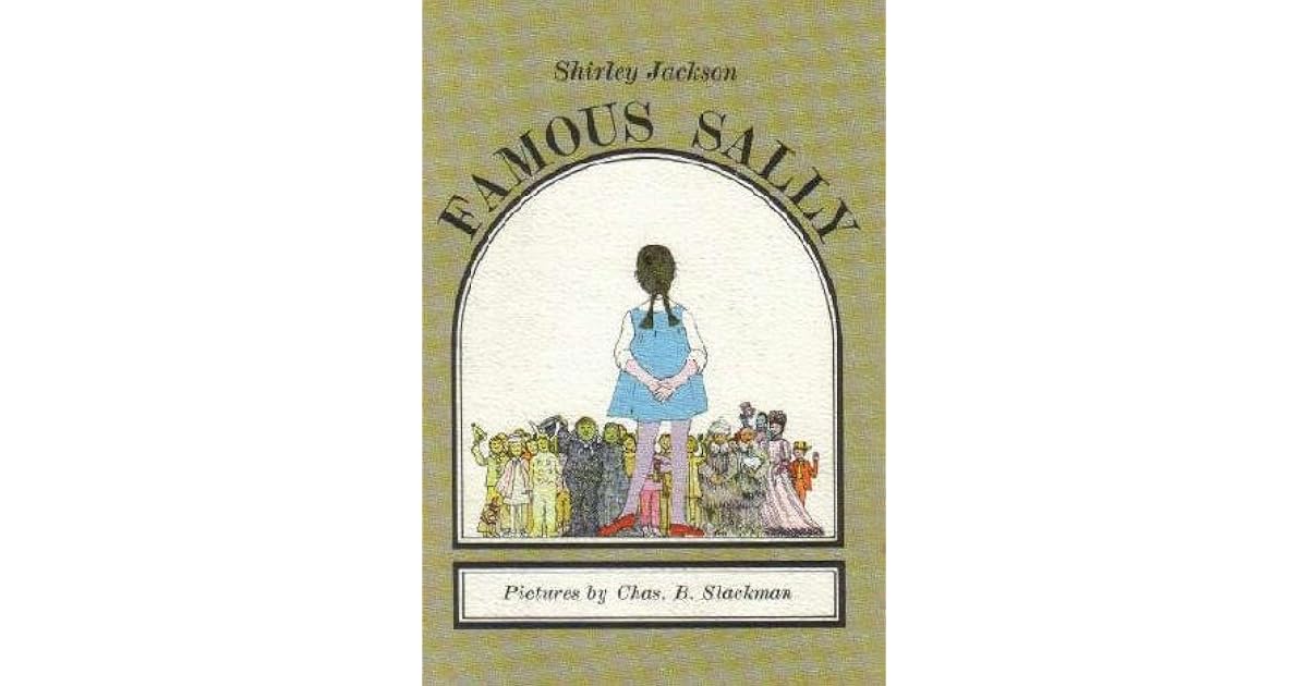 Famous Sally by Shirley Jackson