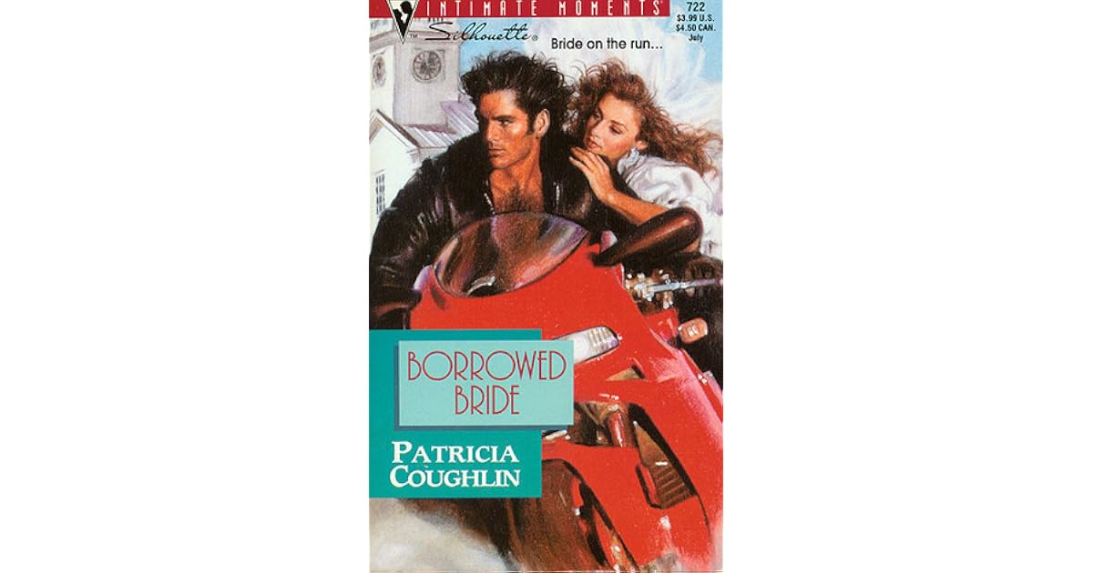 Borrowed Bride by Patricia Coughlin