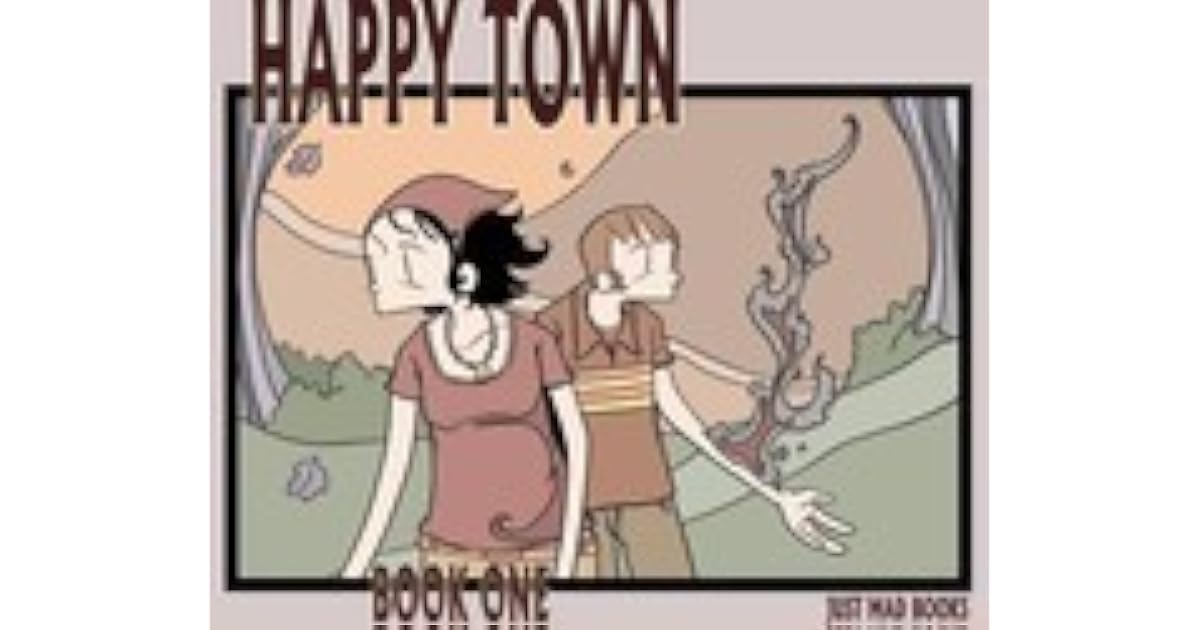 Happy Town: Book 1 by Justin Madson