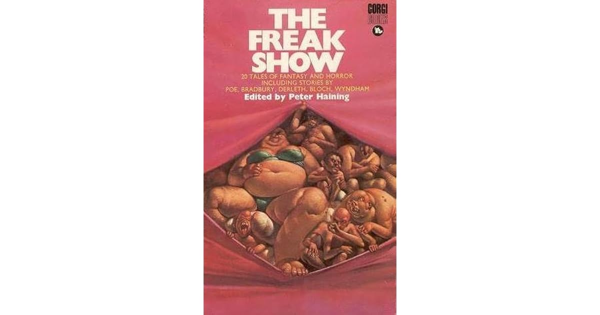 The Freak Show by Peter Haining