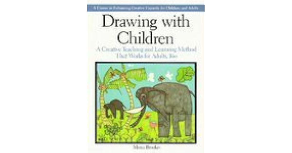 Drawing with Children by Mona Brookes