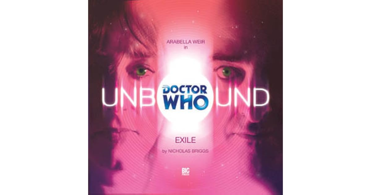 Doctor Who Unbound: Exile by Nicholas Briggs