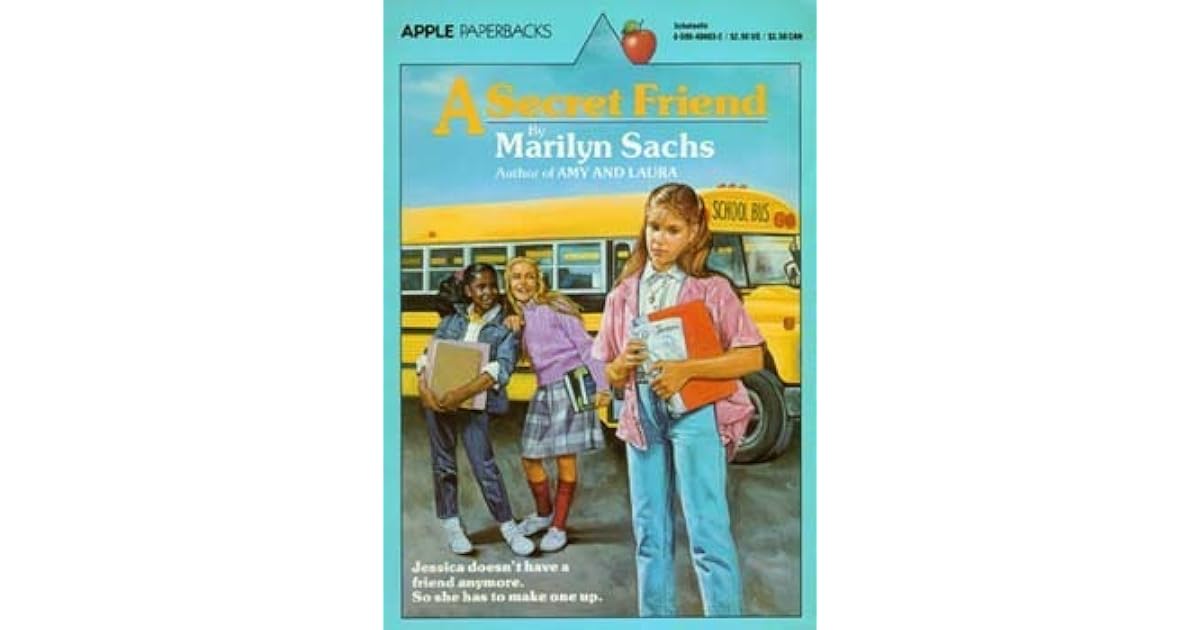 A Secret Friend by Marilyn Sachs