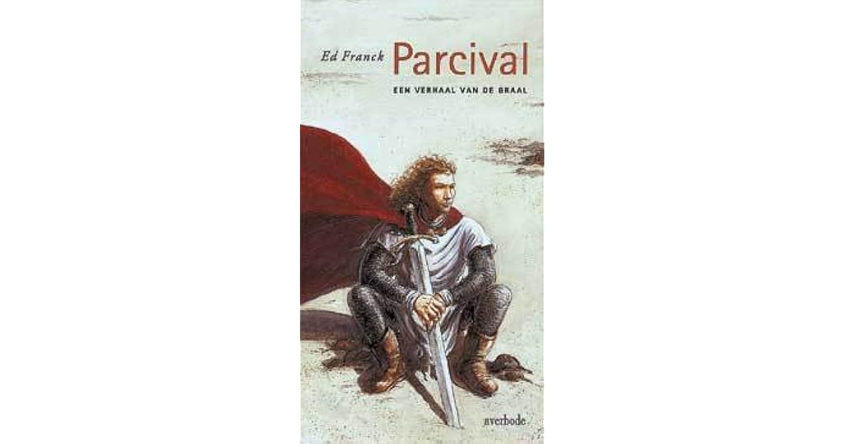 Parcival by Ed Franck