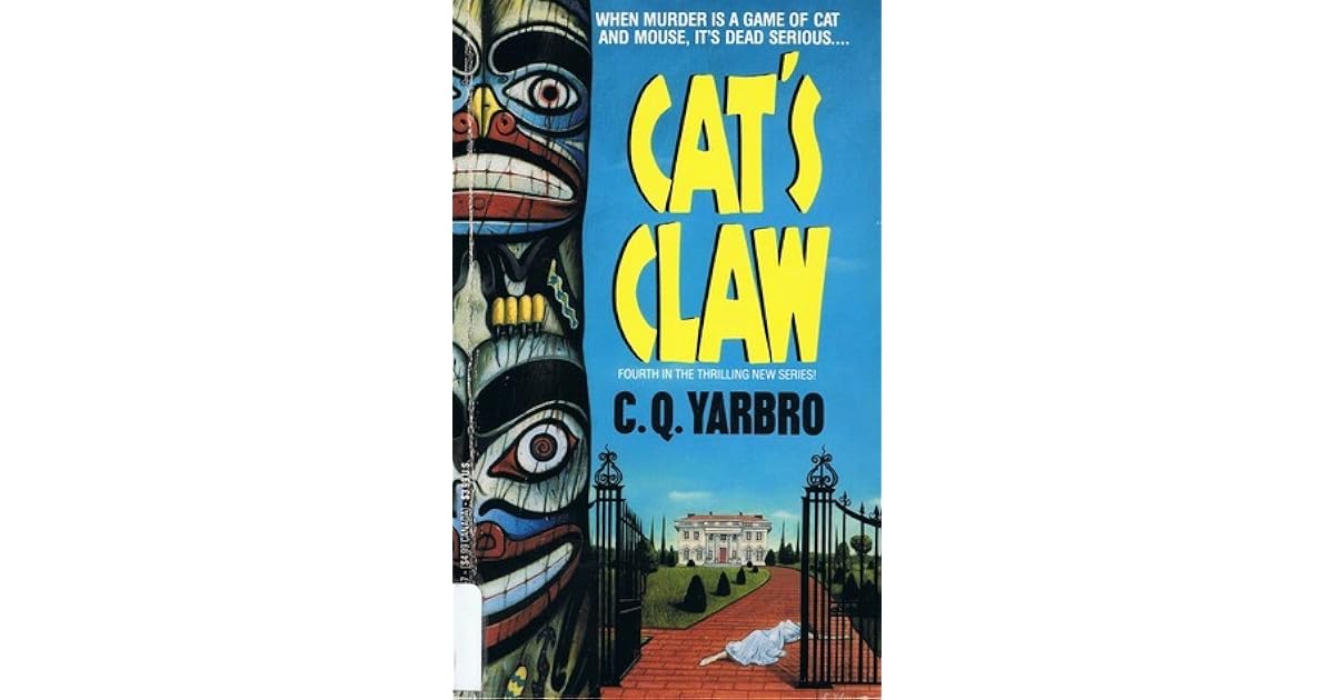 Cat's Claw (Charlie Spotted Moon, #4) by Chelsea Quinn Yarbro