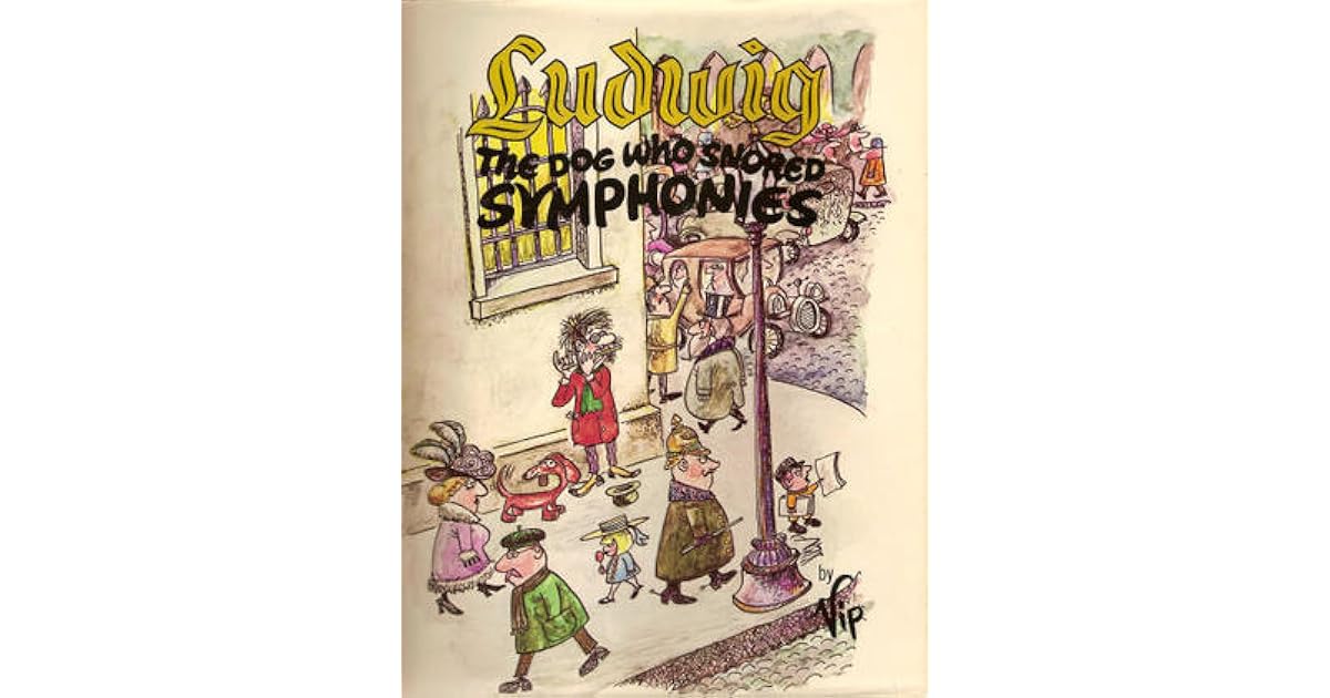 Ludwig: The Dog Who Snored Symphonies, by Virgil Franklin Partch
