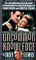 Uncommon Knowledge by Judy Lewis