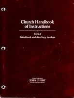Handbook 2: Administering the Church by The Church of Jesus Christ of ...
