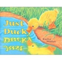 Just Ducky by Kathy Mallat