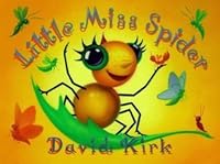 Little Miss Spider by David Kirk