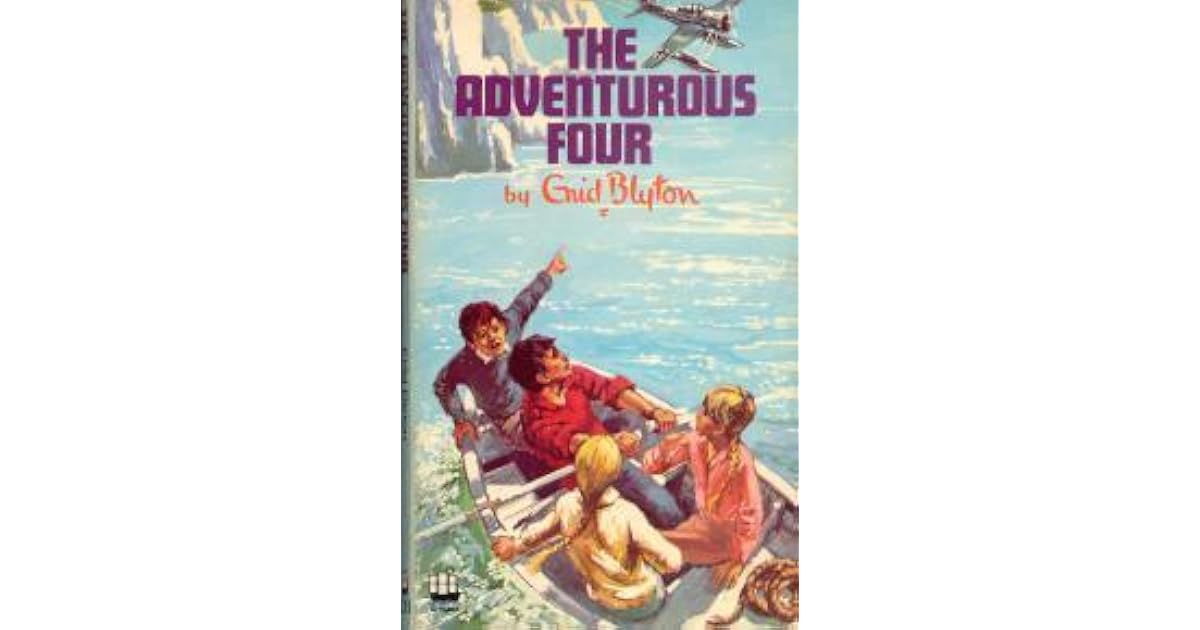 The Adventurous Four by Enid Blyton