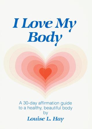 I Love My Body by Tommy Hays