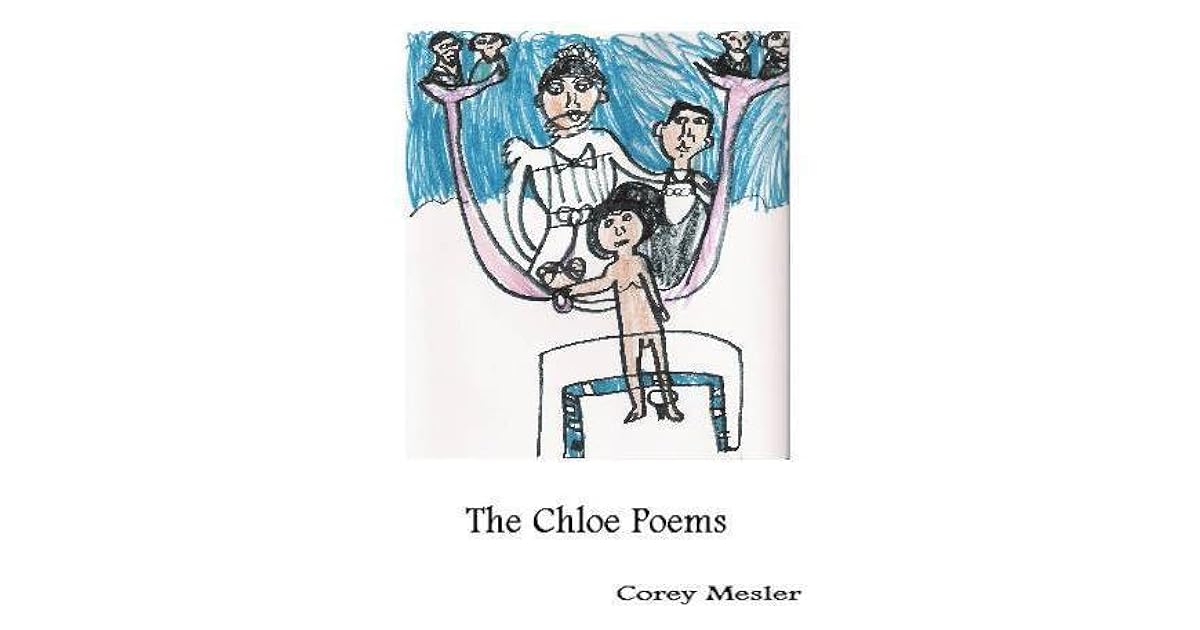 The Chloe Poems by Corey Mesler