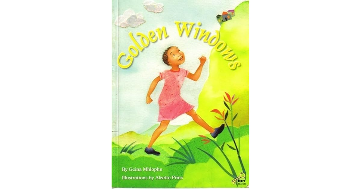 Golden Windows by Gcina Mhlophe