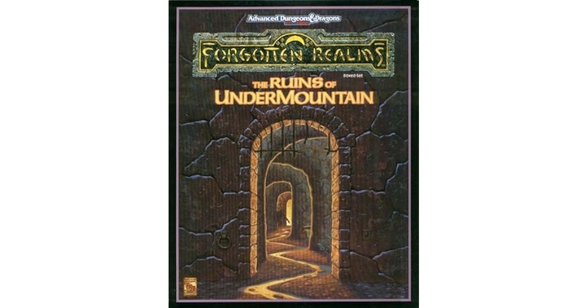 The Ruins of Undermountain (Forgotten Realms) by Ed Greenwood