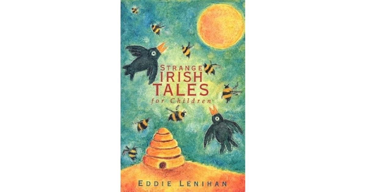 Strange Irish Tales for Children by Eddie Lenihan