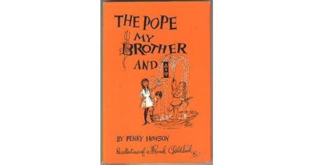 The Pope, My Brother and I by Penny Howson
