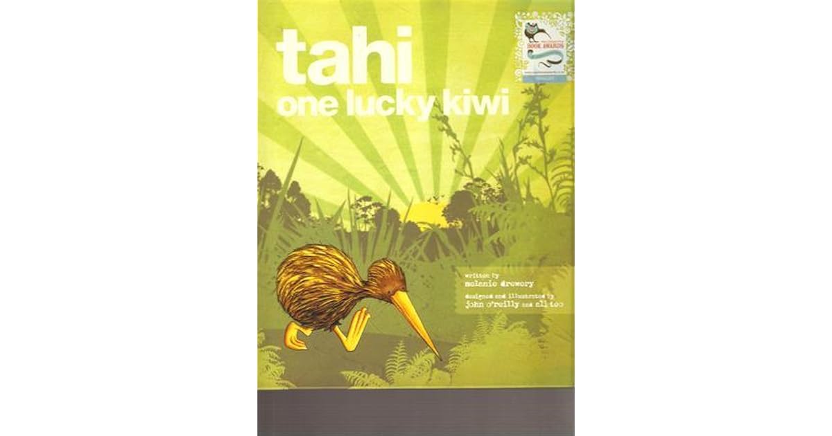 Tahi: One Lucky Kiwi by Melanie Drewery
