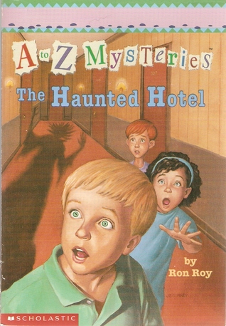 The Haunted Hotel by Ron Roy