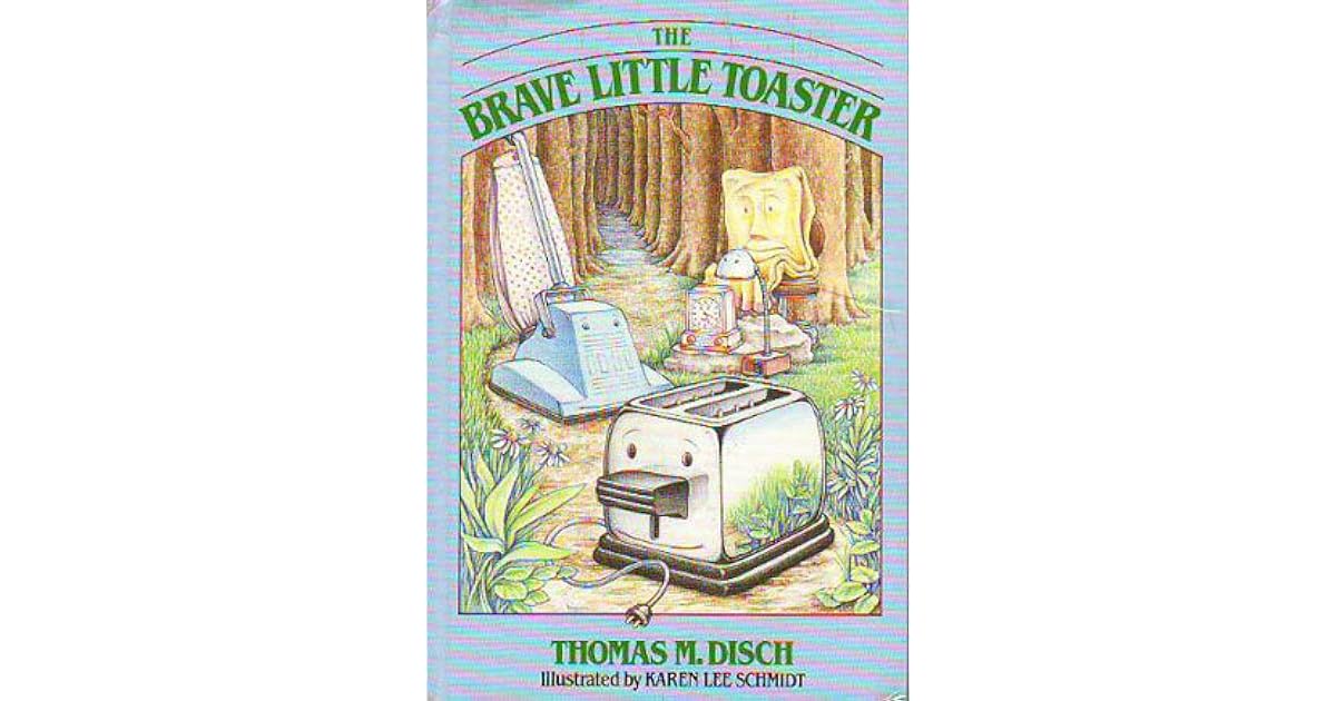 The Brave Little Toaster by Thomas M. Disch