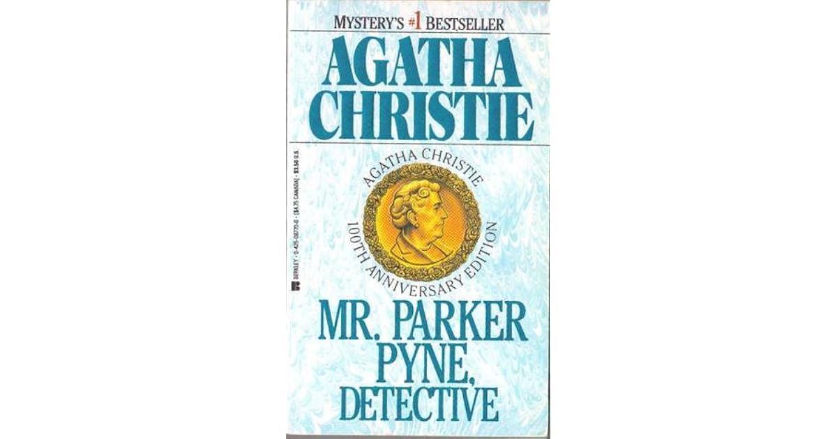 Mr. Parker Pyne, Detective by Agatha Christie
