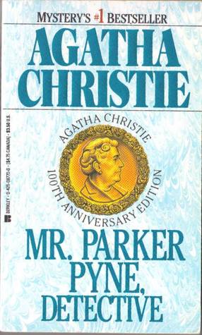 Mr. Parker Pyne, Detective by Agatha Christie
