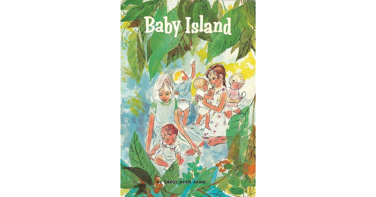 Baby Island by Carol Ryrie Brink