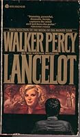 Lancelot by Walker Percy
