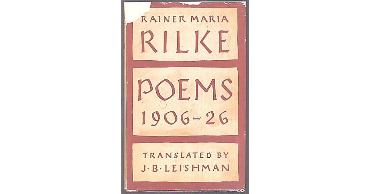 Rainer Maria Rilke: Poems 1906 - 1926 by Rainer Maria Rilke
