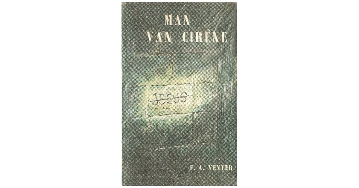 Man van Ciréne by F.A. Venter