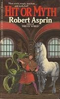 Hit or Myth (Myth Adventures, #4) by Robert Lynn Asprin