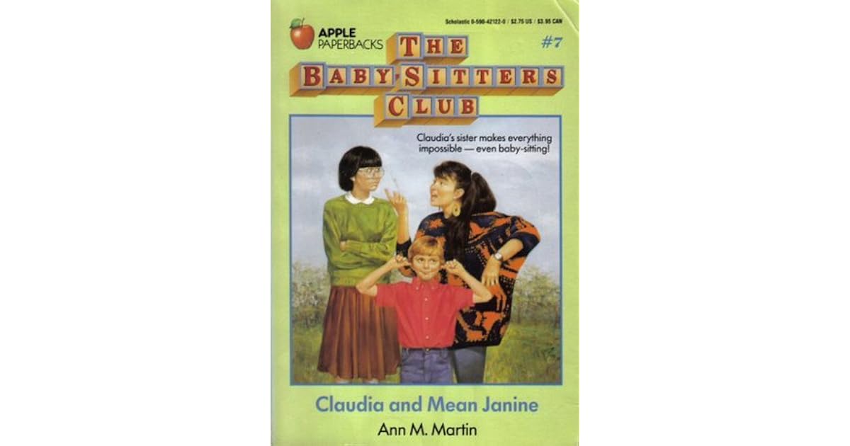 Claudia and Mean Janine by Ann M. Martin