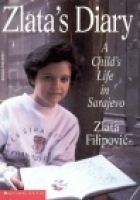 Zlata's Diary: A Child's Life in Wartime Sarajevo by Zlata Filipović