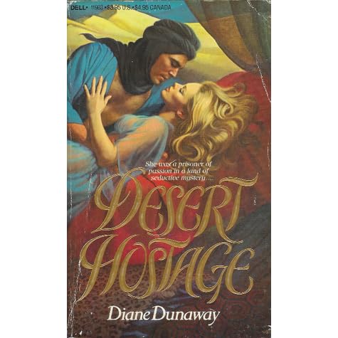 Desert Hostage by Diane Dunaway — Reviews, Discussion, Bookclubs, Lists