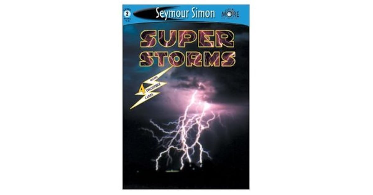 Super Storms by Seymour Simon