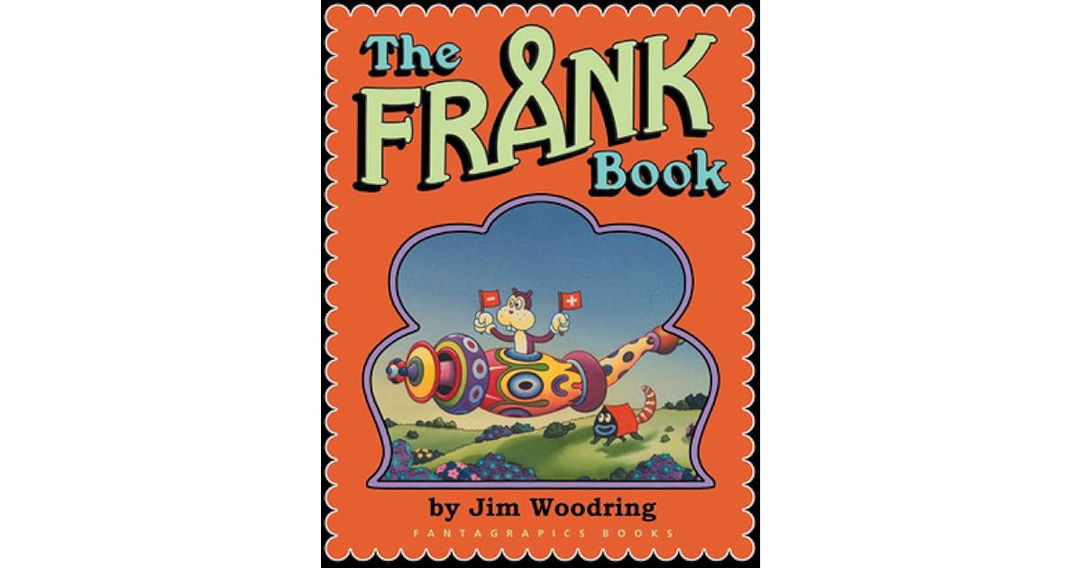 The Frank Book by Jim Woodring