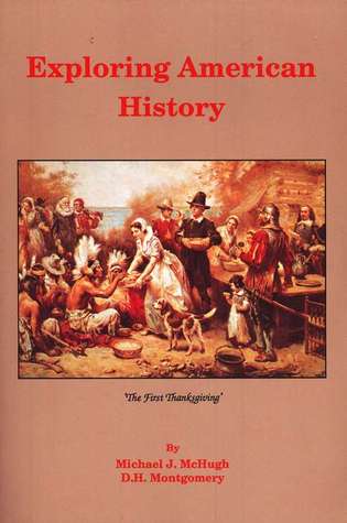 Exploring American History by D.H. Montgomery