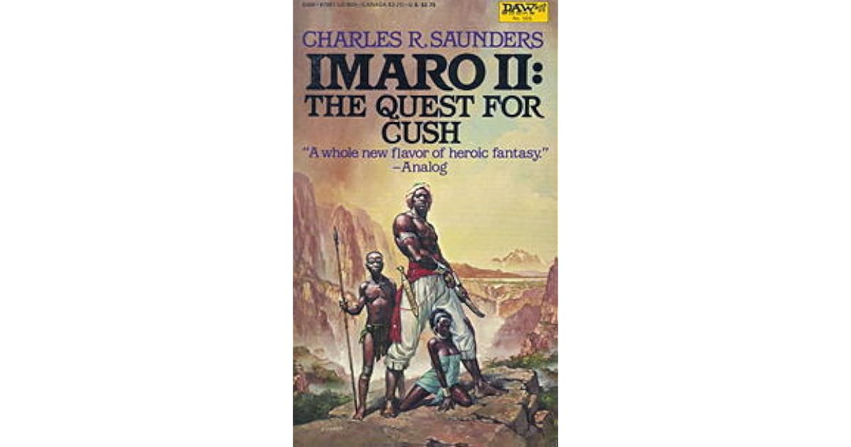 The Quest for Cush: Imaro II by Charles R. Saunders