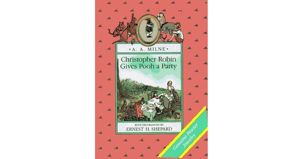Christopher Robin Gives Pooh a Party Jewelry Book by A.A. Milne