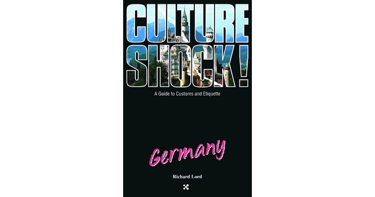 Culture Shock! Germany by Richard Lord